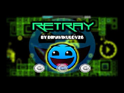 Geometry Dash ReTraY