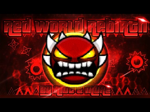 Geometry Dash Red World Rebirth