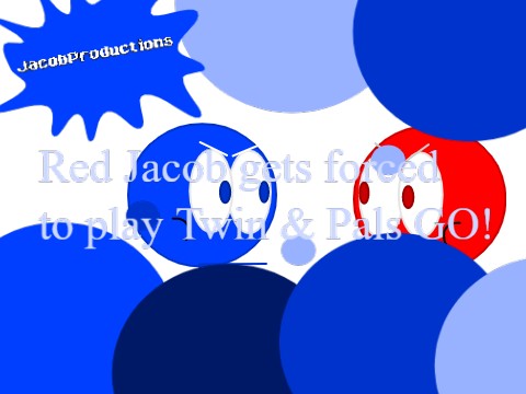 Red Jacob gets forced to play Twin & Pals GO!