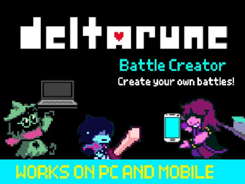Deltarune Battle Creator