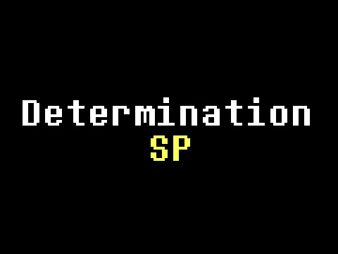 [Undertale font] Determination SP