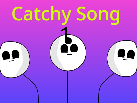 Catchy Song