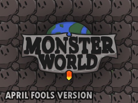 Monster World - April Fools Version
