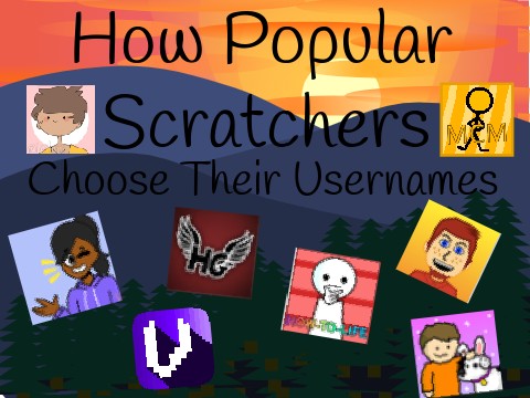 How Popular Scratchers' Choose Their Usernames