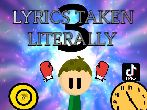 Lyrics Taken Literally 3