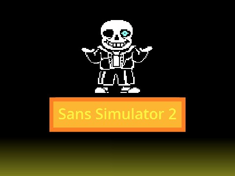 Sans Simulator 2