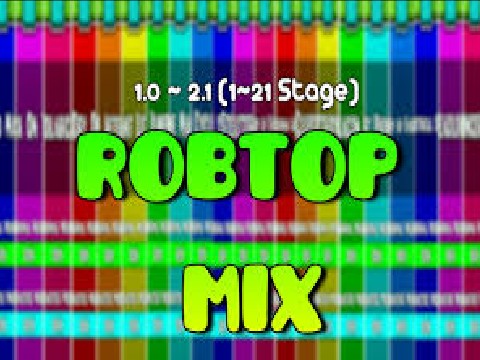 Geometry Dash Level Mix of Robtop v2.2