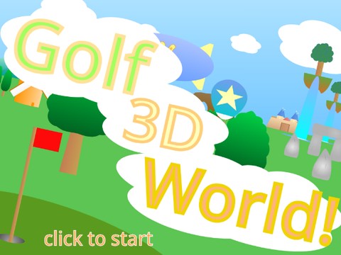 Golf 3D World! ⛳ ゴルフ3Dワールド！