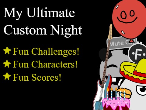 Ultimate Custom Night (changed)