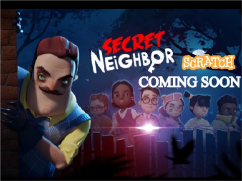 Secret Neighbor Scratch Teaser