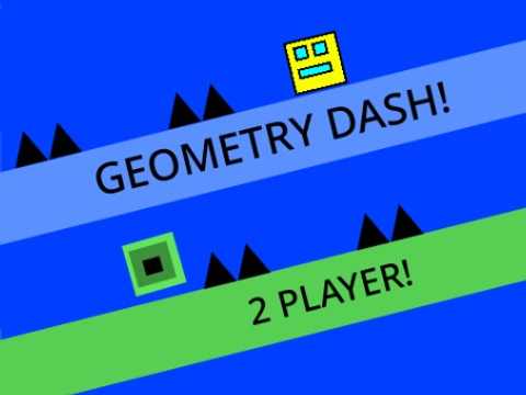 Geometry Dash (2 player)