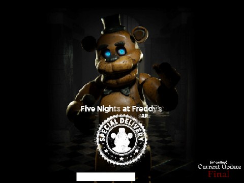 (Full/Finished) FNaF AR: Special Delivery