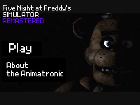 Fnaf Simulator REMASTERED