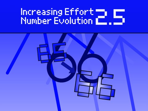 Increasing Effort Number Evolution 2.5 [ 65 → 66 ]