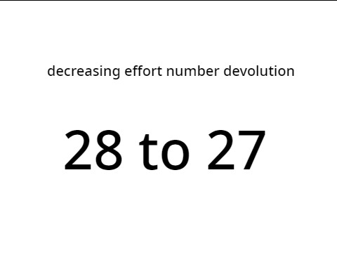 decreasing effort number evolution (29 to 28) remix
