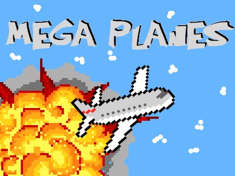 Mega Planes