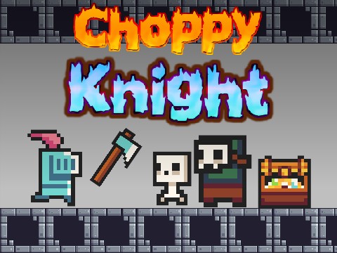 Choppy Knight