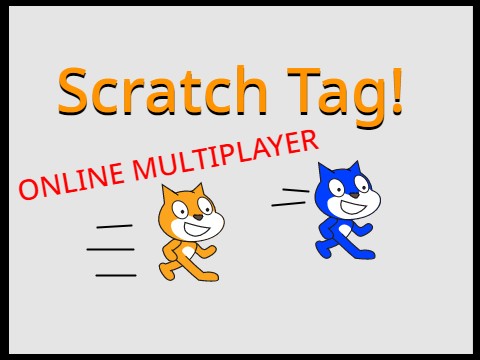 Scratch Tag! Online multiplayer!