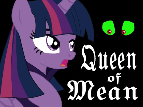 quєєn σf mєαn - αn mlp αmv