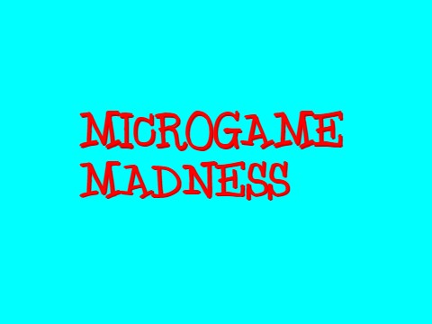 Microgame Madness [OLD]