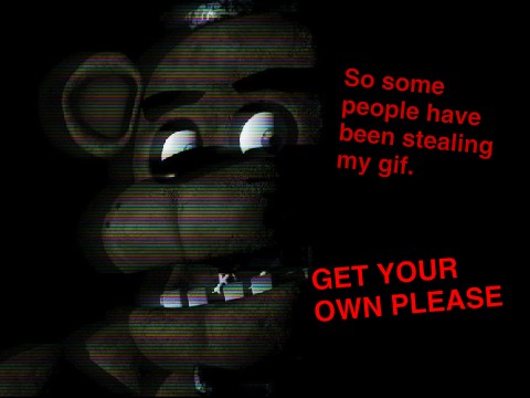 STOP STEALING MY GIF PLEASE