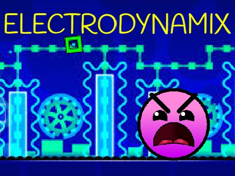 Geometry Dash v1.5 Electrodynamix