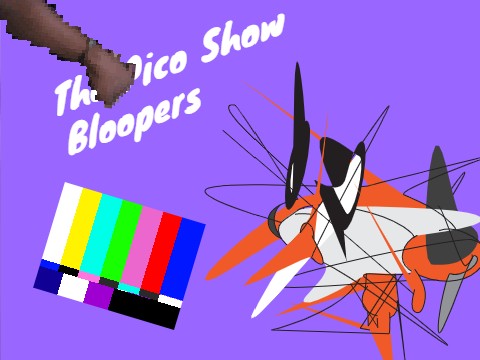 The Pico Show BLOOPers