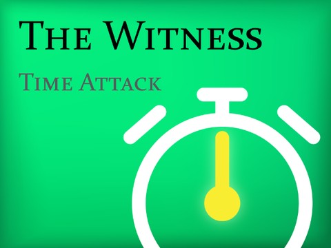 The Witness - Time Attack