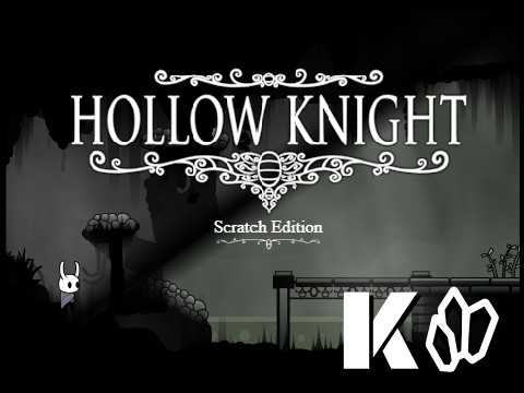 Hollow Knight - Scratch Edition v2