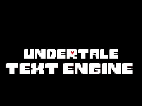 Undertale Text Engine v1.5
