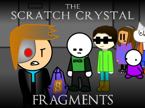 The Scratch Crystal: Fragments