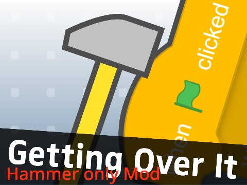 Getting Over It - Hammer Only Mod