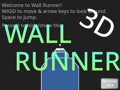Wall Runner [3D] [Platformer]