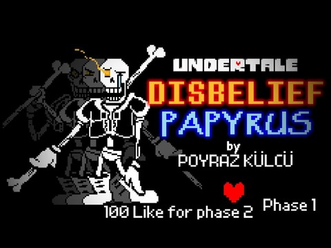 Disbelief Papyrus Phase 1 v1.2
