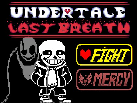 Undertale last breath! (demo)
