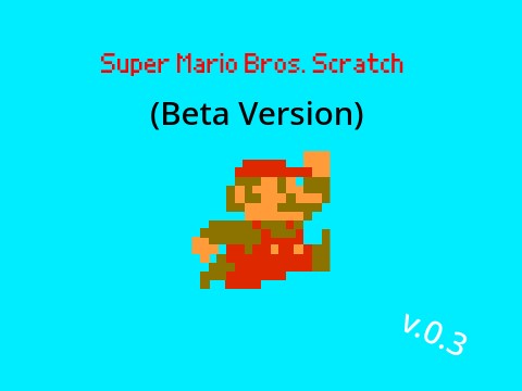 Super Mario Bros. Scratch (v0.3)