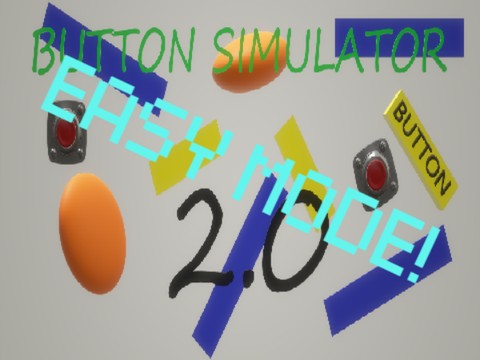Button Simulator 2.0 Easy Mode
