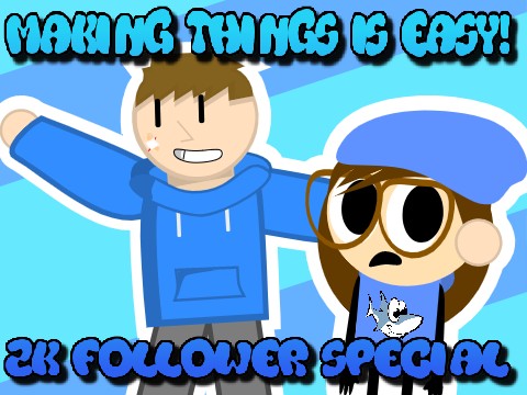 Making Things is Easy [Feat. SharkyShar]