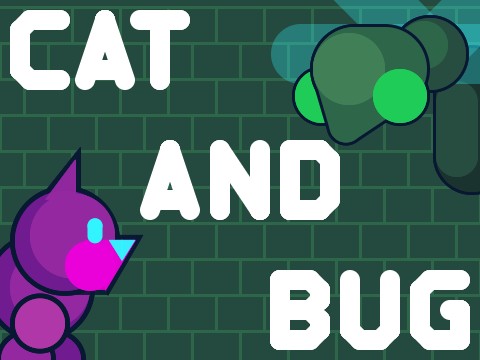 CAT and BUG (100% pen)