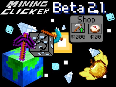 Mining Clicker [Beta 2.1]