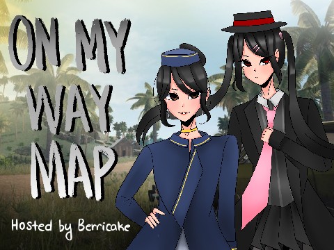 On My Way | Completed MAP