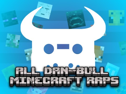 Dan Bull Minecraft Raps! -Dragons Doom event-