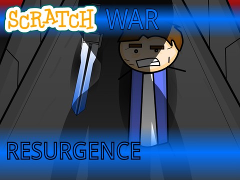 Scratch War: RESURGENCE Episode 3