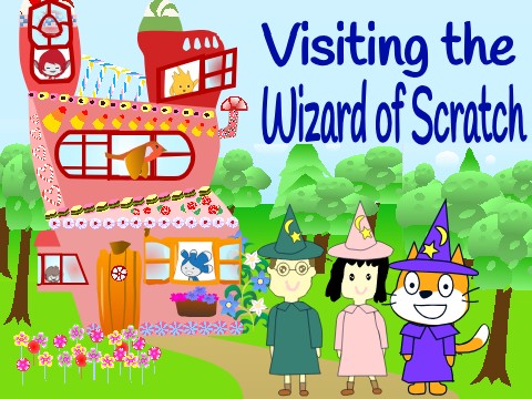 Interactive House: The Wizard of Scratch