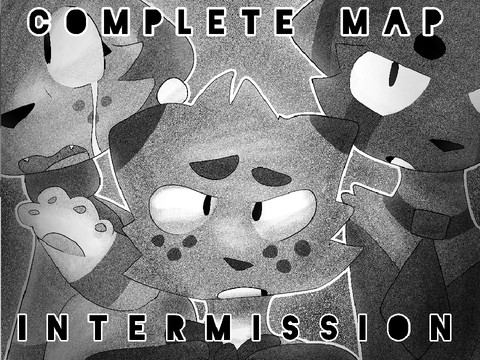 -Intermission- COMPLETE MAP