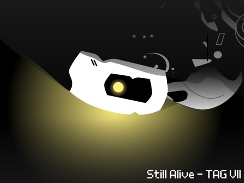 Still Alive - TAG VII