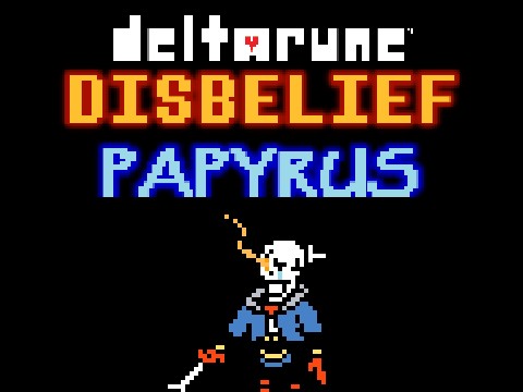 Deltarune: Disbelief Papyrus (Phase 1)