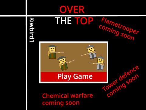 OVER THE TOP! WW1 RTS game