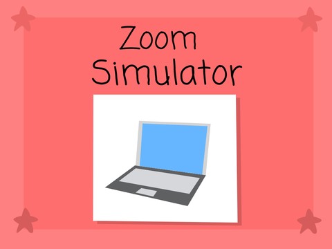 Zoom Meeting Simulator