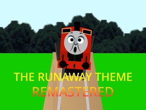 THE RUNAWAY THEME REMASTERED